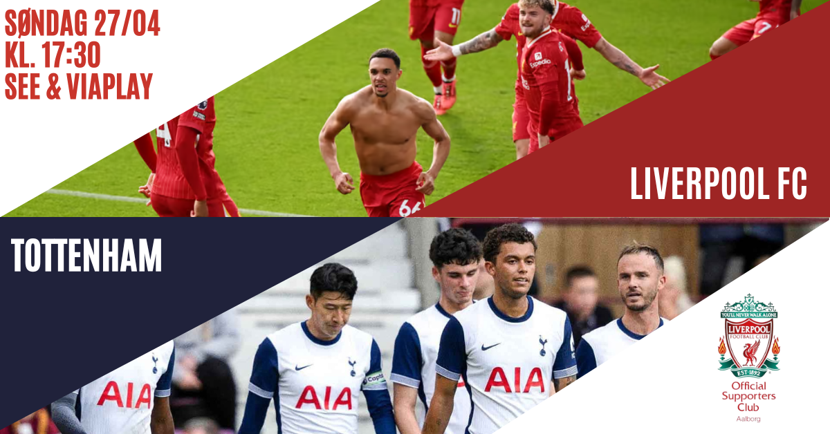 Liverpool – Tottenham 24/25 kampoptakt - Liverpool FC